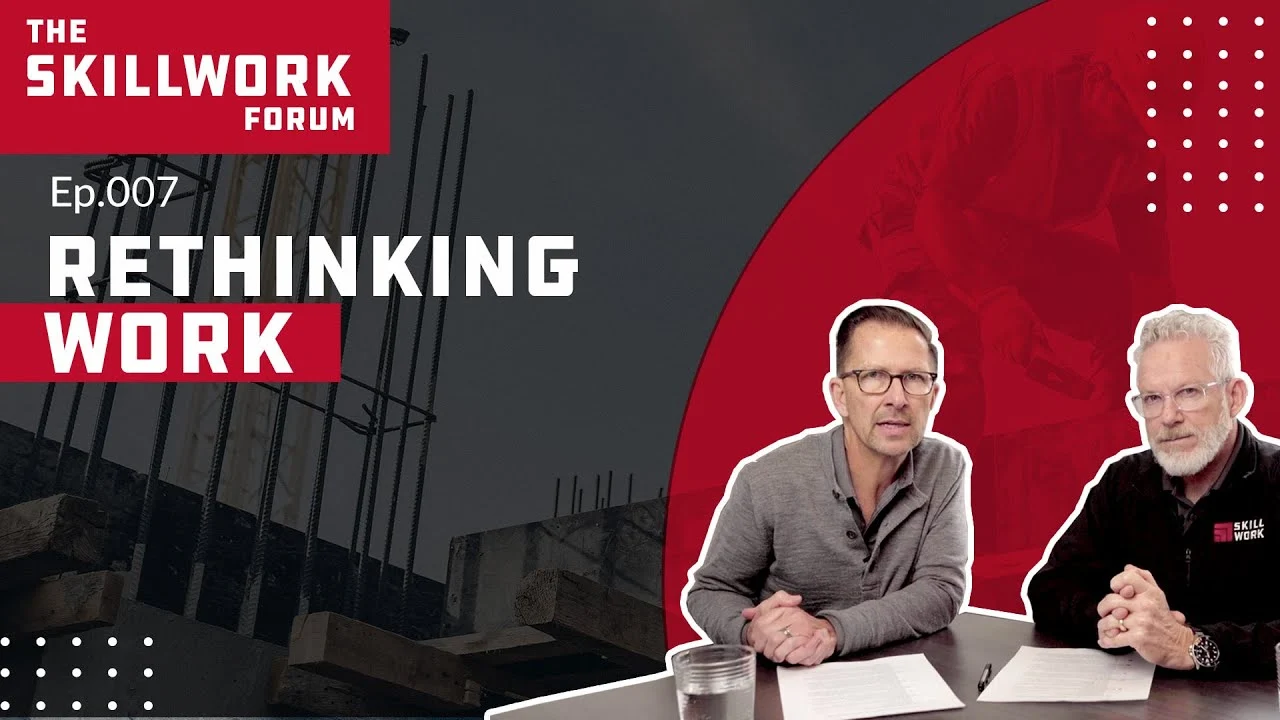 Rethinking Work - Skillwork