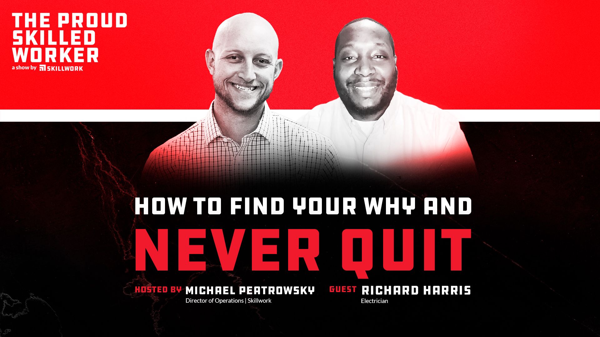 How to Find Your Way and Never Quit - with Richard Harris - Skillwork