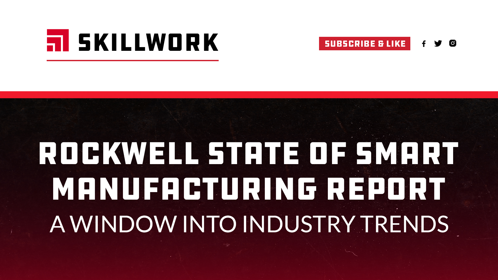 Key Insights from Rockwell Automation State of Smart Manufacturing ...