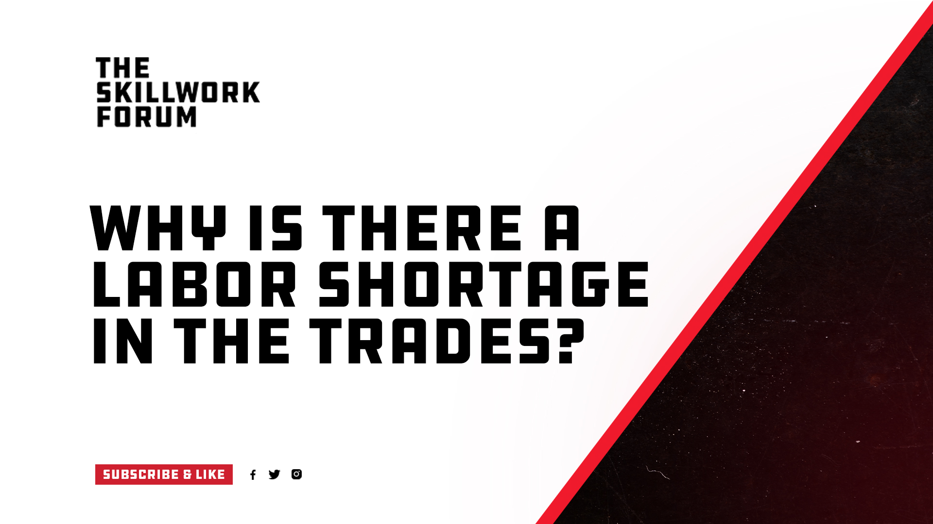 Why Is There a Labor Shortage In The Trades? - Skillwork